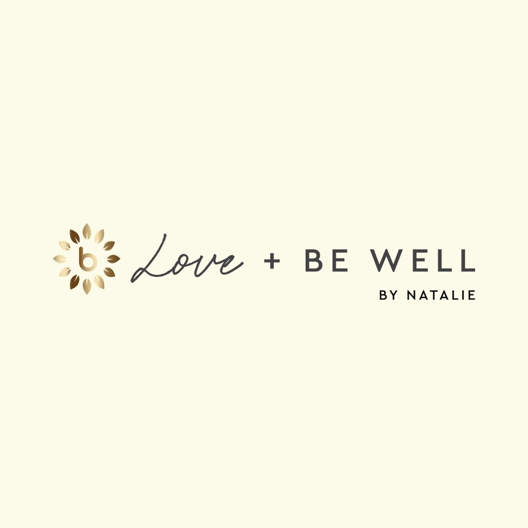 Love + Be Well by Natalie. – Think Dirty Clean Beautique